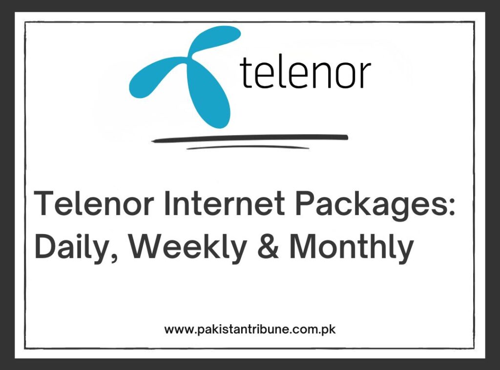 Telenor Internet Packages: Daily, Weekly & Monthly - 2025